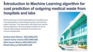 Macine Learing Algorithm For Cost Predction Pptx