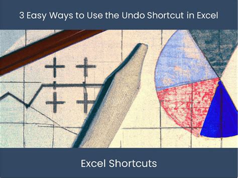 Master Excel Undo Shortcuts Within Minutes