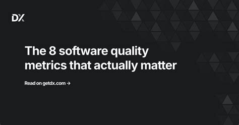 The 8 Software Quality Metrics That Actually Matter