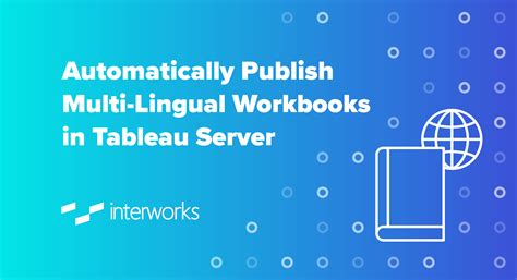 How To Publish Tableau Dashboard Automatically