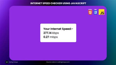 Detect Internet Speed Using Javascript Coding Torque