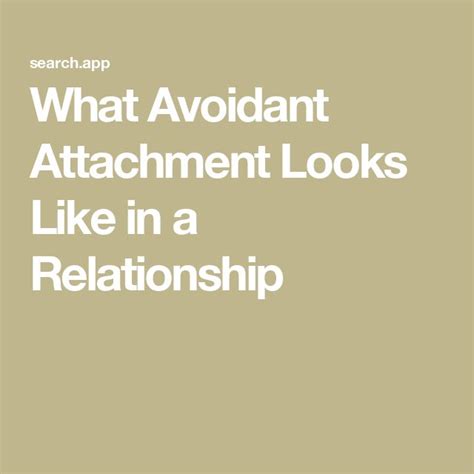 What Avoidant Attachment Looks Like in a Relationship | Attachment ...