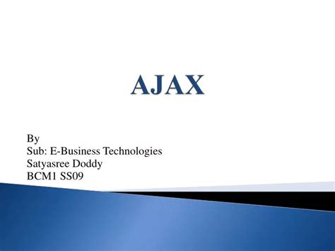 Ppt Ajax Powerpoint Presentation Free Download Id2897069