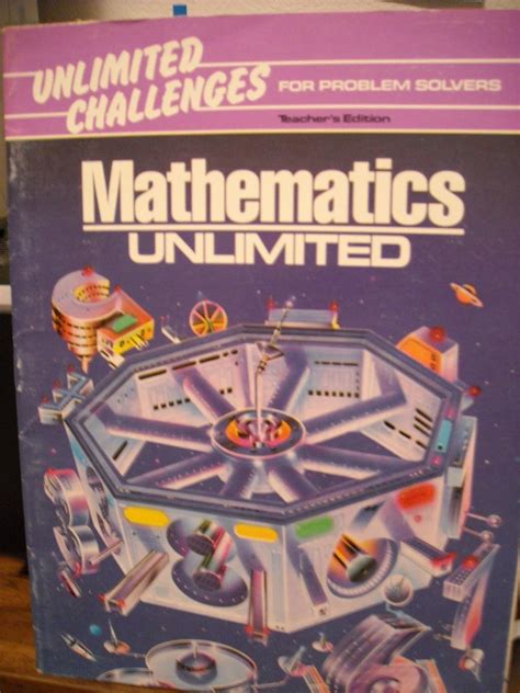 mathematics unlimited unlimited challenges for problem solvers