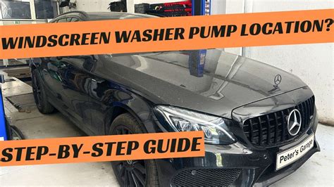 Mercedes C Class W205 Windscreen Washer Pump Location Replacement C160