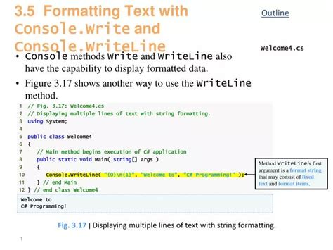 Ppt Console Methods Write And Writeline Also Have The Capability To Display Formatted Data