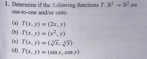 Solved 1 Determine If The Following Functions T R2 → R2