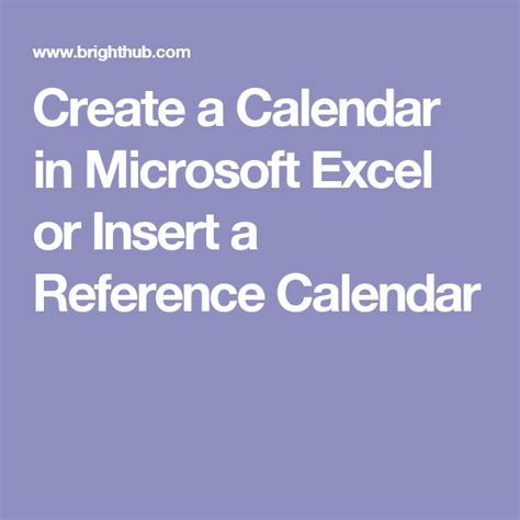 create a calendar in microsoft excel or insert a reference calendar