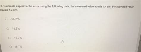 Solved 2 Calculate Experimental Error Using The Following
