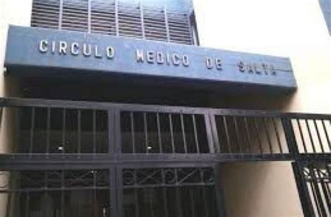 El Círculo Médico De Salta Pidió Una Conciliación Con El Ips Y Pidió