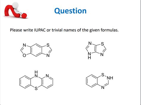 Solved Questionplease Write Iupac Or Trivial Names Of The