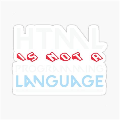 Html Programming Language Sticker For Sale By Looprint Redbubble