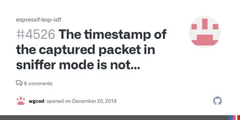 The Timestamp Of The Captured Packet In Sniffer Mode Is Not Updated For