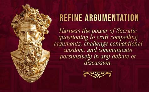 The Socratic Way Of Questioning How To Use Socrates Method To Discover The Truth And Argue