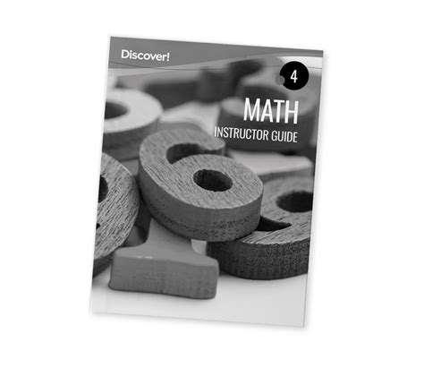 Discover Math 4 Instructor Guide Discover K 8 Educational Curriculum