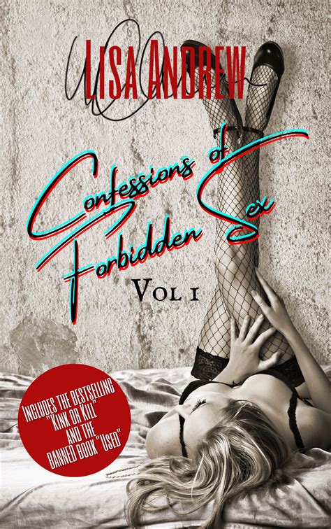 Confessions Of Forbidden Sex Vol 1 Signed Paperback Lisa Andrew