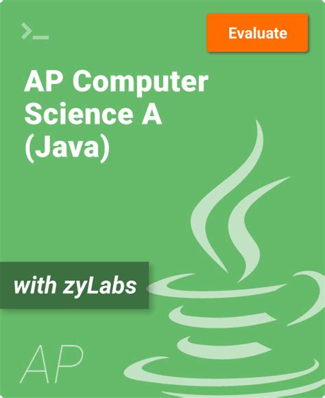 AP Computer Science A Java ZyBooks