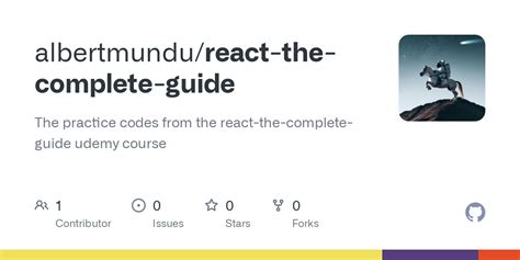 GitHub Albertmundu React The Complete Guide The Practice Codes From The React The Complete