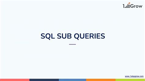 Sql Sub Queries Nested Sub Queries 1stepgrow Academy Youtube