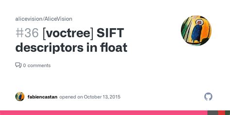 Voctree Sift Descriptors In Float · Issue 36 · Alicevision