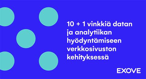 10 1 Vinkkiä Datan Ja Analytiikan Hyödyntämiseen Verkkosivuston