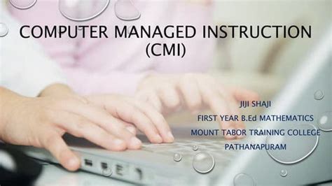 Computer Assisted Instruction Vs Computer Managed Instruction Ppt