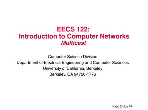 Ppt Eecs 122 Introduction To Computer Networks Multicast Powerpoint Presentation Id9657164