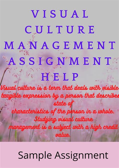 101979 Visual Culture Management Assignment Help Grab Up To 50 Off 101979 Visual Culture Management Assignment Help Grab Up To 50 Off