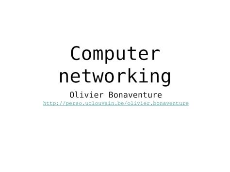 Ppt Computer Networking Principles Protocols And Practice Lesson