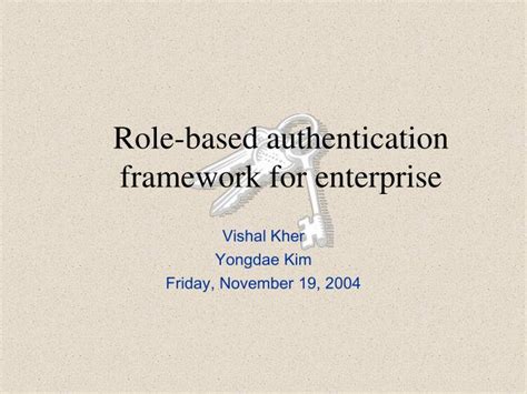 Ppt Role Based Authentication Framework For Enterprise Powerpoint