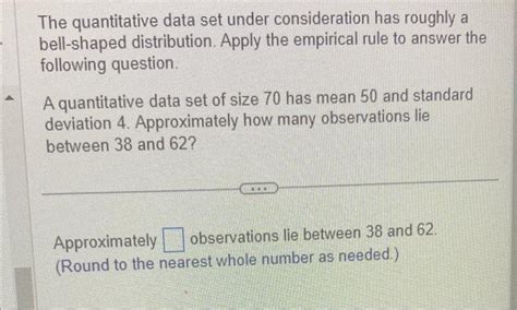 Solved The Quantitative Data Set Under Consideration Has