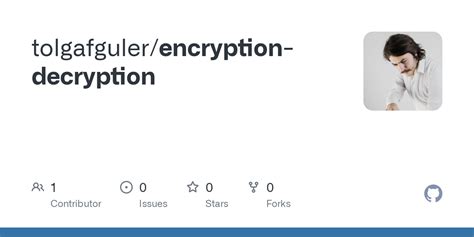 Github Tolgafgulerencryption Decryption