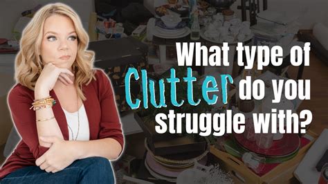 The Five Different Types Of Clutter Which One Do You Struggle With The