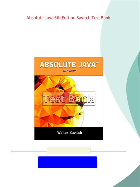 Absolute Java 6th Edition Savitch Test Bank Download Now And Start