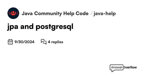 Jpa And Postgresql Java Community Help Code Learn
