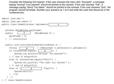 Solved Consider The Following GUI Listener If The User Chegg Com