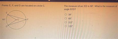 Answered Points E F And D Are Located On Circle C 68 D C F The Kunduz