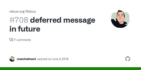 Deferred Message In Future · Issue 708 · Rebus Orgrebus · Github