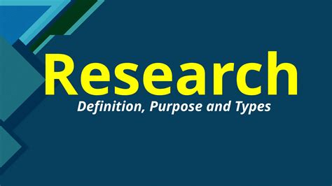 Definition Purpose And Types Of Research Pptx