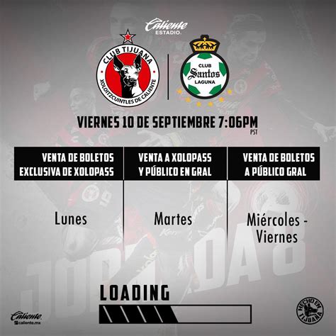 Xolos La Venta De Boletos Para El Duelo Vs Club Santos Facebook