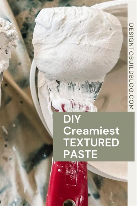 Discover The Secret To Making The Creamiest Textured Paste Perfect For Diy Projects And Crafts Discover The Secret To Making The Creamiest Textured Paste Perfect For Diy Projects And Crafts
