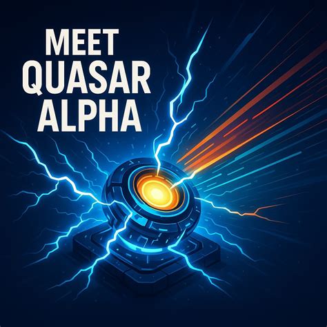 Meet Quasar Alpha The Mystery Ai Model Outpacing Industry Giants