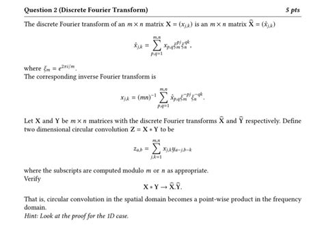 Solved Question Discrete Fourier Transform Pts The Chegg
