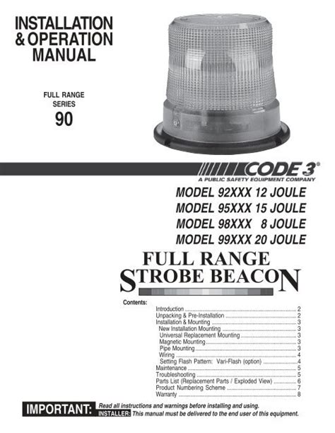 90 Series Strobe Beacon Installation Guide Code 3 Public Safety 90 Series Strobe Beacon Installation Guide Code 3 Public Safety