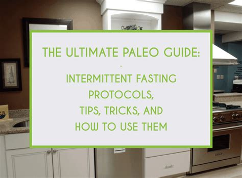 Intermittent Fasting Protocols Tips And Tricks