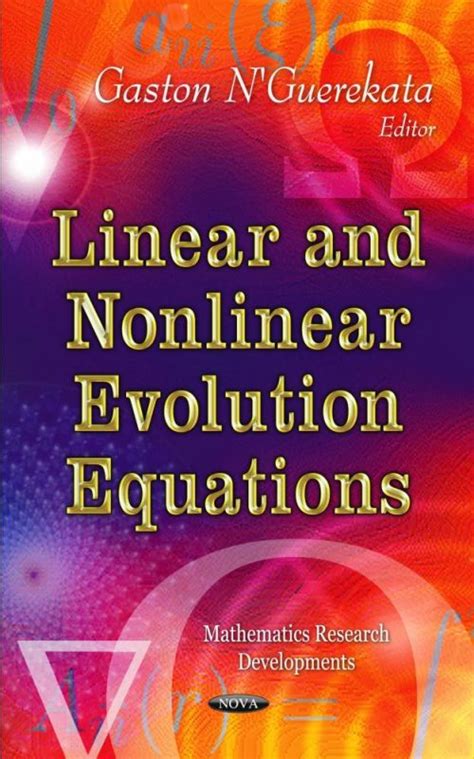 Linear And Nonlinear Evolution Equations Nova Science Publishers