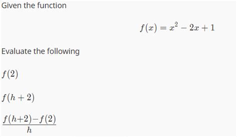 Solved Given The Function F X X22x 1 Evaluate The Chegg Com
