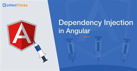 Understanding Dependency Injection In Angular