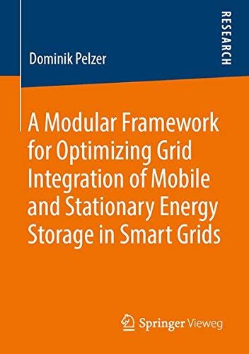 buy a modular framework for optimizing grid integration of mobile and