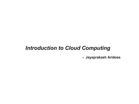 Intro To Cloud Computing Ppt